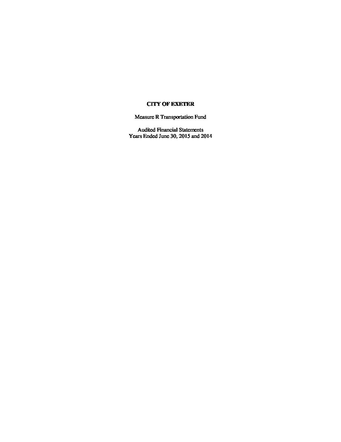 Measure R Transportation Fund Audited Financial Statements | City of Exeter